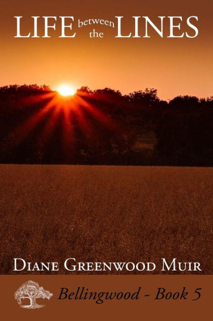 Life Between the Lines by Diane Greenwood Muir, Paperback | Barnes & Noble®