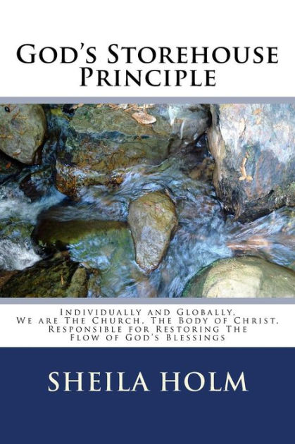 God's Storehouse Principle by Sheila Holm, Paperback | Barnes & Noble®