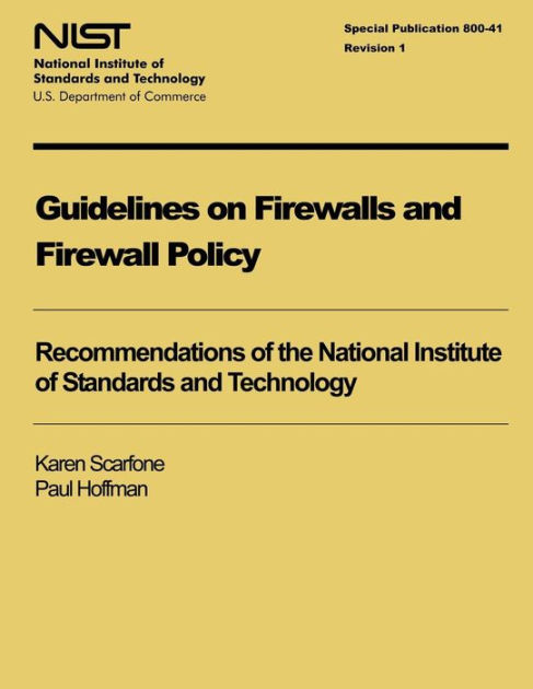 Guidelines on Firewalls and Firewall Policy by Paul Hoffman, National ...