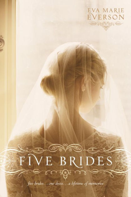 Five Brides by Eva Marie Everson | eBook | Barnes & Noble®