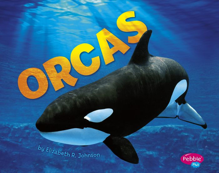 Orcas by Elizabeth R. Johnson | eBook (NOOK Kids) | Barnes & Noble®