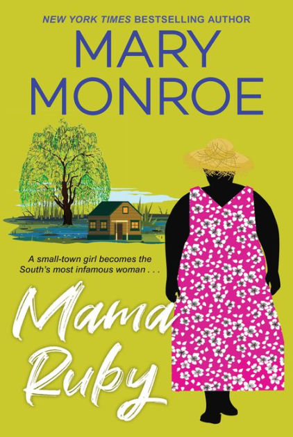 Mama Ruby by Mary Monroe, Paperback | Barnes & Noble®