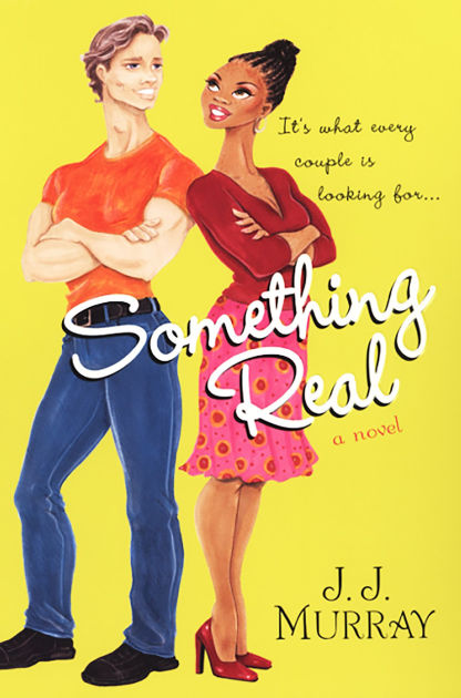 Something Real by J.J. Murray | NOOK Book (eBook) | Barnes & Noble®