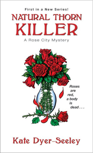 Natural Thorn Killer by Kate Dyer-Seeley, Paperback | Barnes & Noble®
