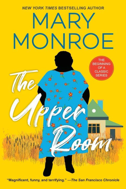 The Upper Room by Mary Monroe, Paperback | Barnes & Noble®