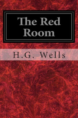 The Red Room by H. G. Wells, Paperback | Barnes & Noble®