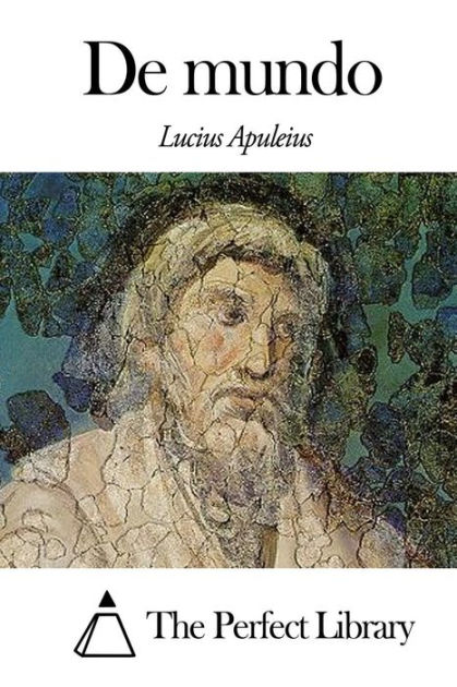 De mundo by Lucius Apuleius, Paperback | Barnes & Noble®