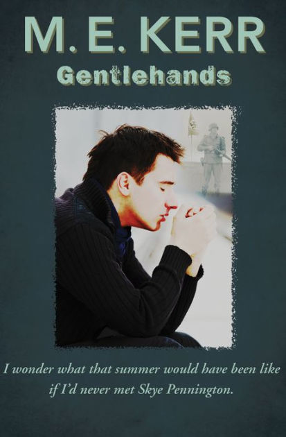 Gentlehands by M. E. Kerr, Paperback | Barnes & Noble®