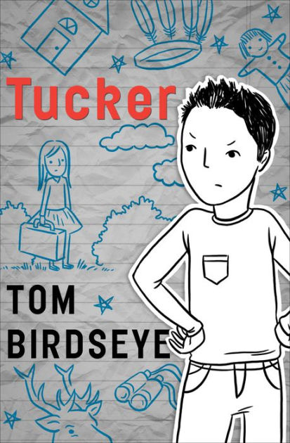 Tucker by Tom Birdseye | eBook | Barnes & Noble®