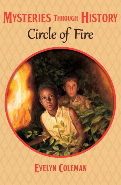 Circle of Fire by Evelyn Coleman | eBook | Barnes & Noble®