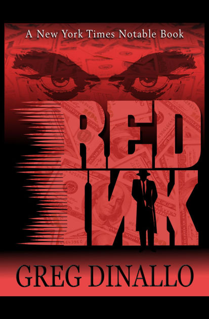 Red Ink by Greg Dinallo | eBook | Barnes & Noble®