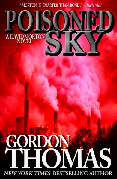 Poisoned Sky by Gordon Thomas | eBook | Barnes & Noble®