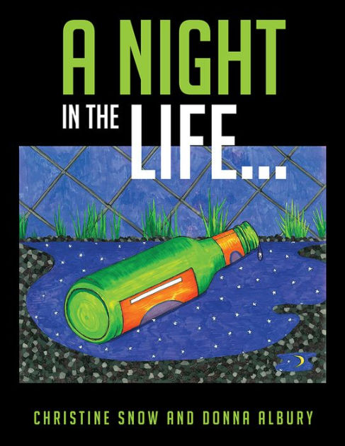 A Night In The Life... by Christine Snow and Donna Albury | eBook ...