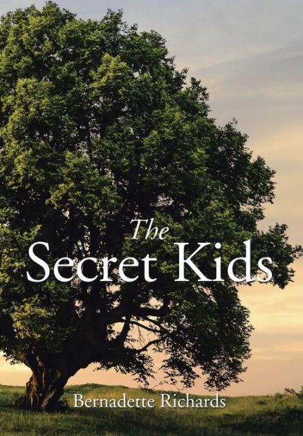 The Secret Kids by Bernadette Richards, Paperback | Barnes & Noble®