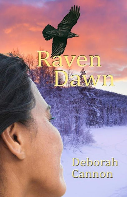 Raven Dawn by Deborah Cannon, Paperback | Barnes & Noble®
