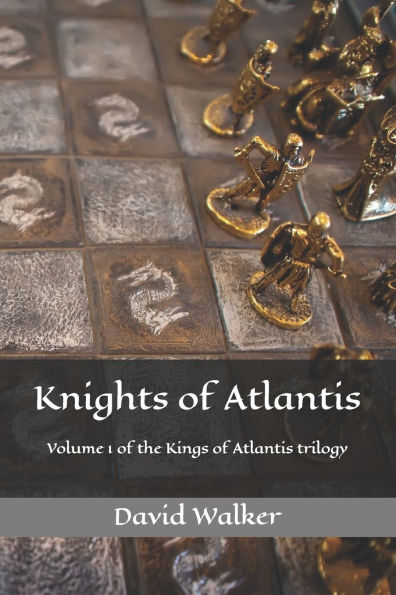 Knights of Atlantis by David Walker, Paperback | Barnes & Noble®