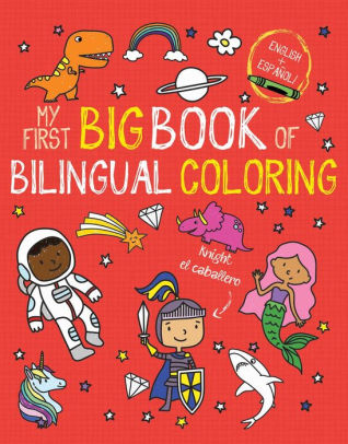 My First Big Book of Bilingual Coloring by Little Bee, Paperback ...