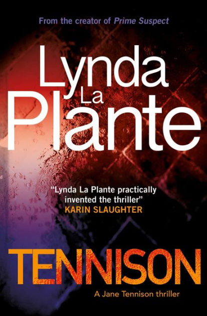 Tennison (Jane Tennison Series #1) by Lynda La Plante, Paperback ...