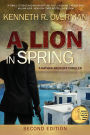 A Lion in Spring by Kenneth R Overman, Paperback | Barnes & Noble®