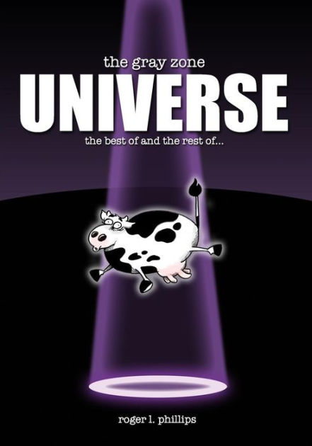 The Gray Zone UNIVERSE!: The complete collection of alien comics from ...