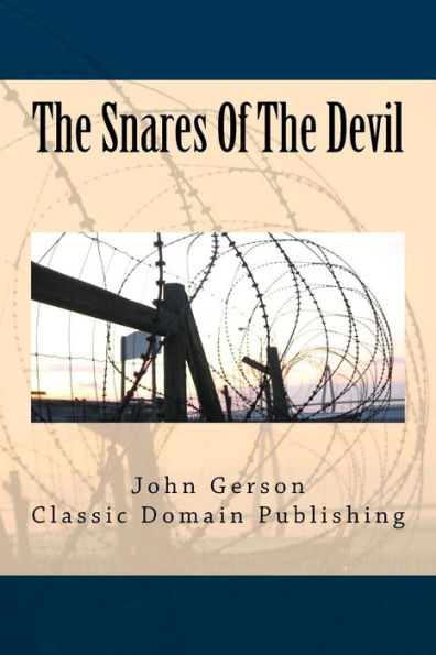 The Snares Of The Devil by Classic Domain Publishing, John Gerson ...