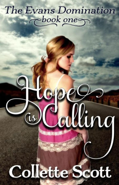 Hope is Calling by Collette Scott, Paperback | Barnes & Noble®
