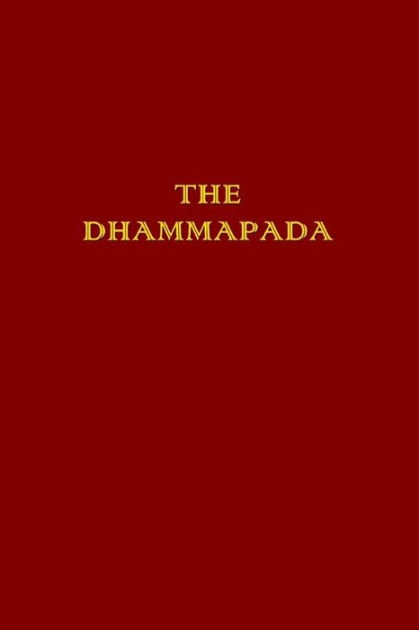 The Dhammapada by Author Unknown, Paperback | Barnes & Noble®