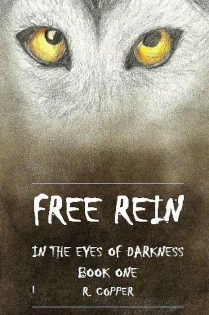Free Rein by R Copper, Paperback | Barnes & Noble®