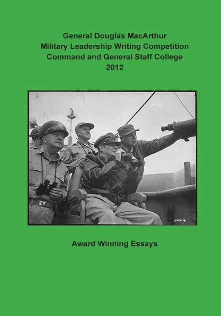 General Douglas MacArthur Military Leadership Writing Competition ...