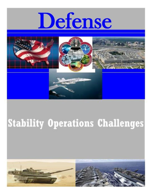 Stability Operations Challenges by U.S. Army War College, Paperback ...
