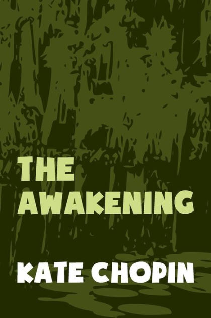 The Awakening: Original and Unabridged by Kate Chopin, Paperback ...