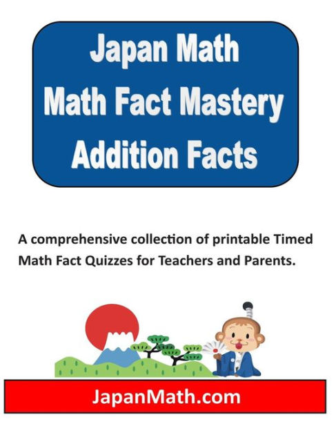 Japan Math Addition Facts Mastery by Jody Weissler, Paperback | Barnes ...