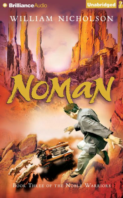 Noman: Book Three of the Noble Warriors by William Nicholson, Paperback ...