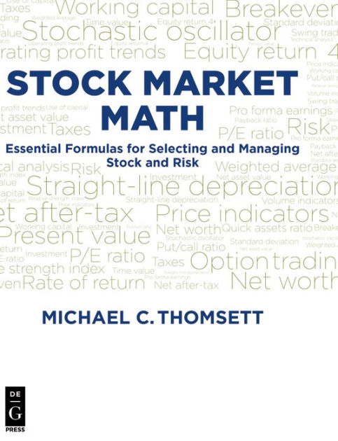Stock Market Math: Essential formulas for selecting and managing stock ...