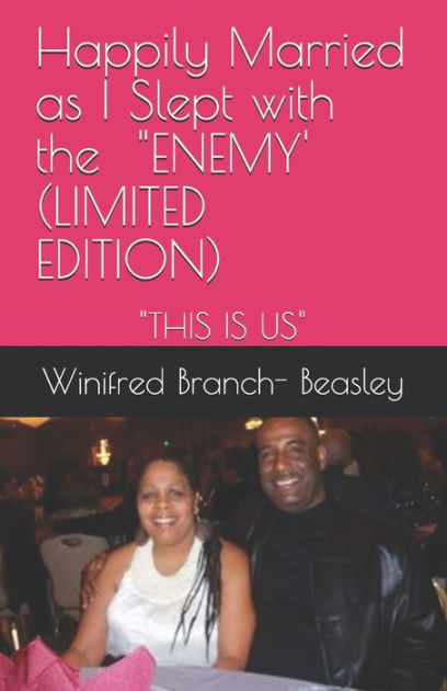 Happily Married as I slept with the "ENEMY' (LIMITED EDITION): A ...