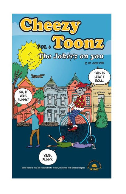 Cheezy Toonz Vol 6 by Dr Cheez, Paperback | Barnes & Noble®