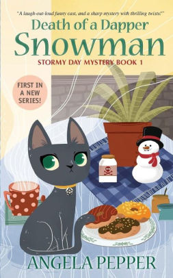Death of a Dapper Snowman by Angela Pepper, Paperback | Barnes & Noble®