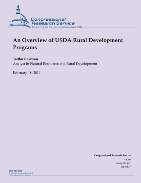 An Overview of USDA Rural Development Programs by Congressional ...