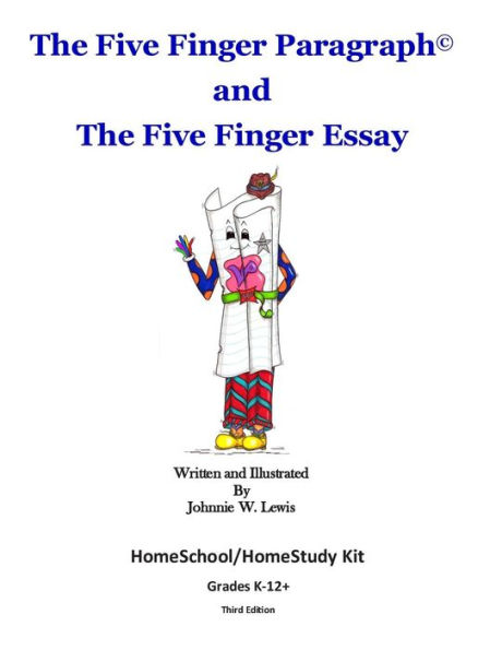 The Five Finger Paragraph(c) and The Five Finger Essay: HomeSchool ...
