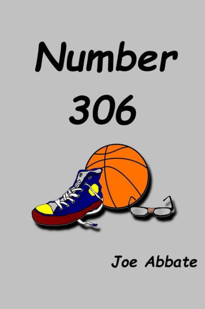 Number 306 by Joe Abbate, Paperback | Barnes & Noble®