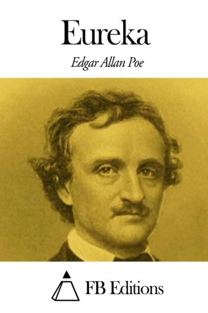 Eureka by Charles Baudelaire, Edgar Allan Poe, Paperback | Barnes & Noble®