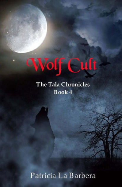Wolf Cult by Patricia La Barbera, Paperback | Barnes & Noble®