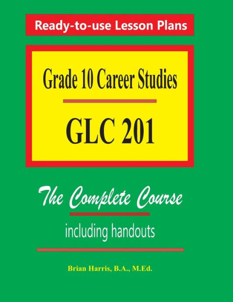 Grade 10 Career Studies: Grade 10 GLC 201 by Brian Harris, Paperback ...