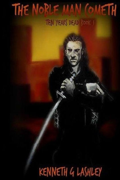 The Noble Man Cometh by Dimitri Walker, Kenneth G Lashley, Paperback ...