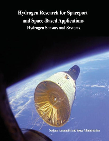 Hydrogen Research for Spaceport and Space-Based Applications: Hydrogen ...