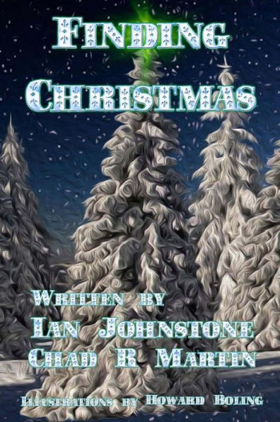 Finding Christmas by Chad Martin, Howard Boling, Paperback | Barnes ...