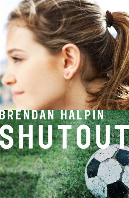 Shutout by Brendan Halpin | eBook | Barnes & Noble®