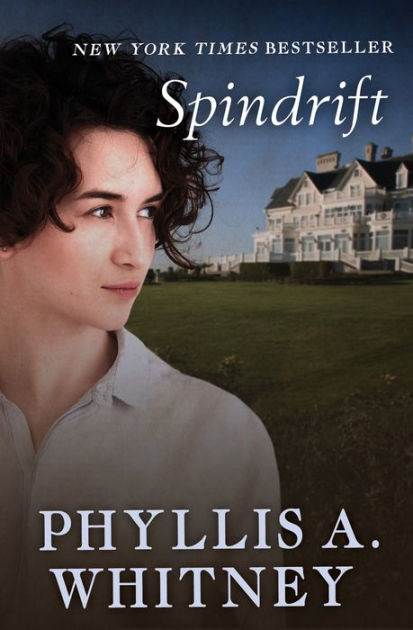Spindrift by Phyllis A. Whitney | eBook | Barnes & Noble®