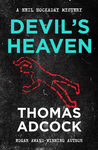 Devil's Heaven by Thomas Adcock | eBook | Barnes & Noble®