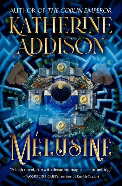 Mélusine by Katherine Addison | eBook | Barnes & Noble®